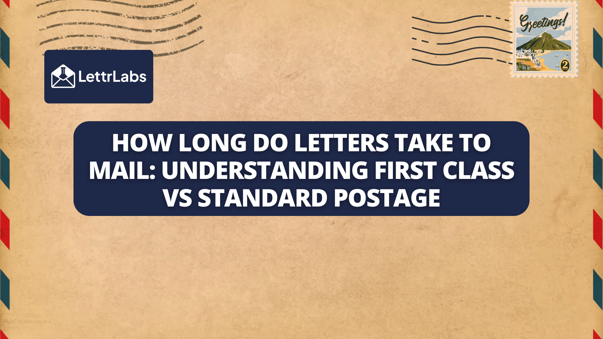 How Long Do Letters Take To Mail Understanding First Class Vs Standard How Long Do Letters Take To Mail Understanding First Class Vs Standard